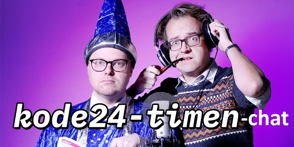 kode24 podcast-chat del 1