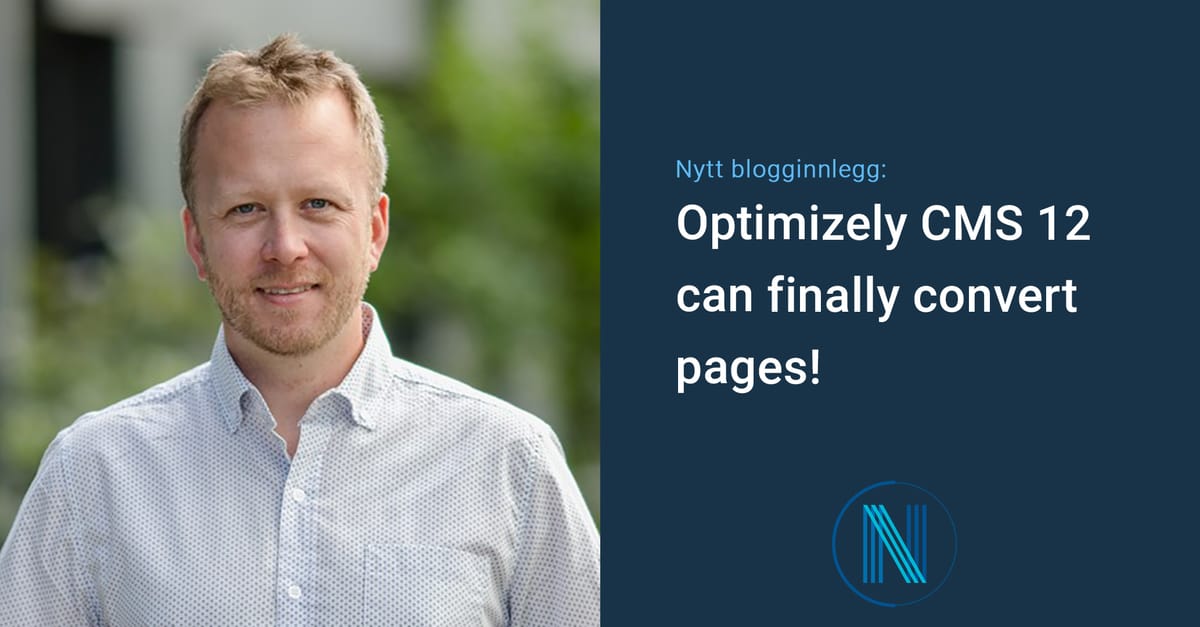 Optimizely CMS 12 can finally convert pages!