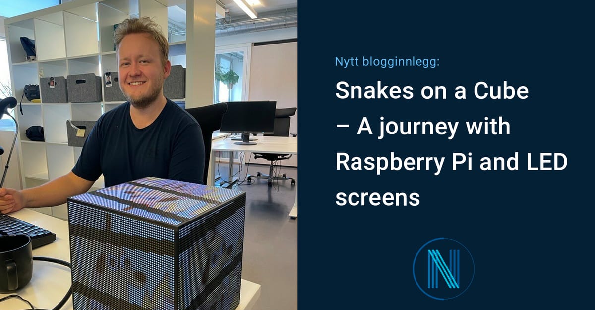 Snakes on a Cube - A journey with Raspberry Pi and LED screens